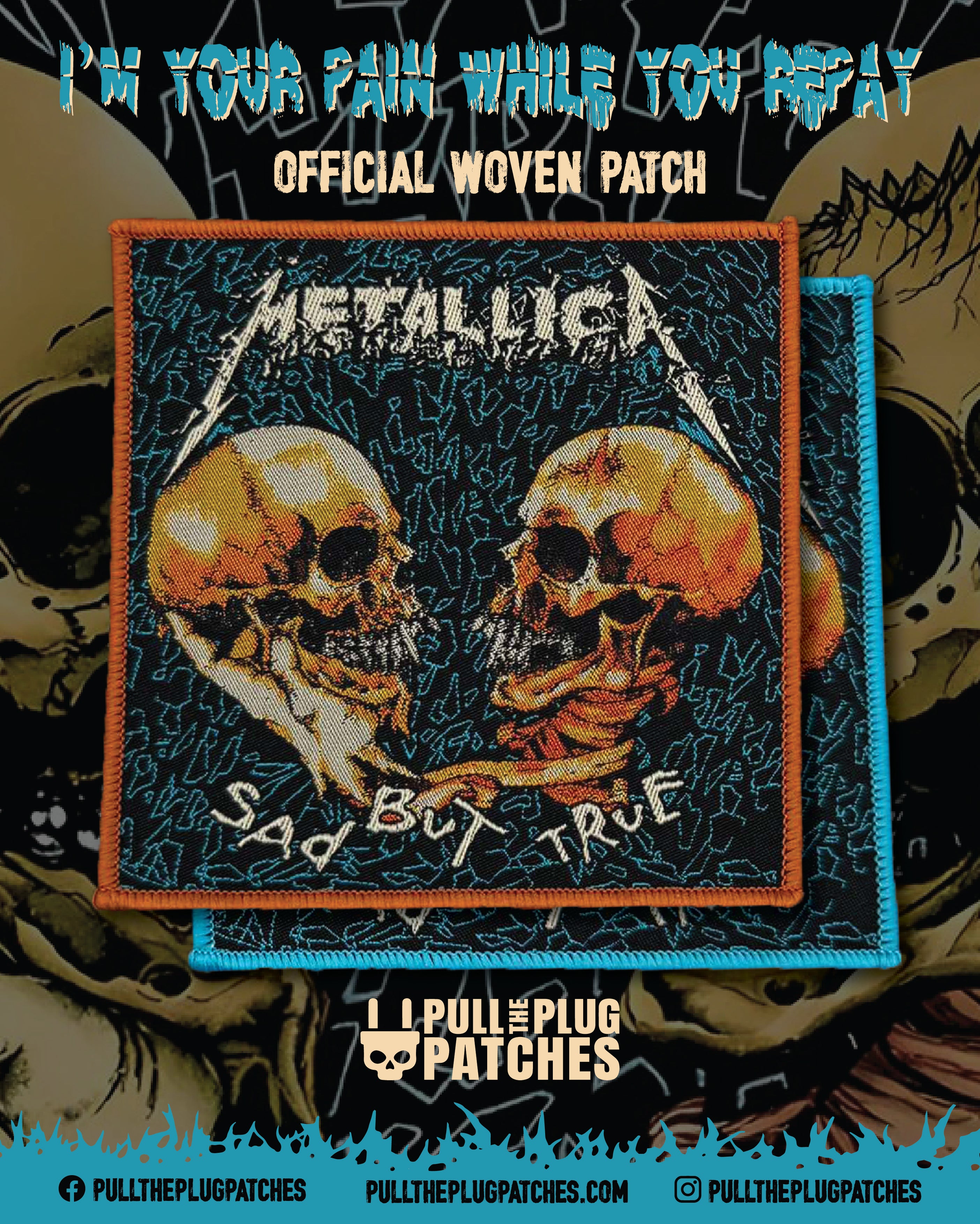 Metallica - Sad But True - Square Patch – Pull The Plug Patches