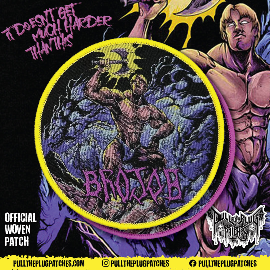 Brojob – Pull The Plug Patches