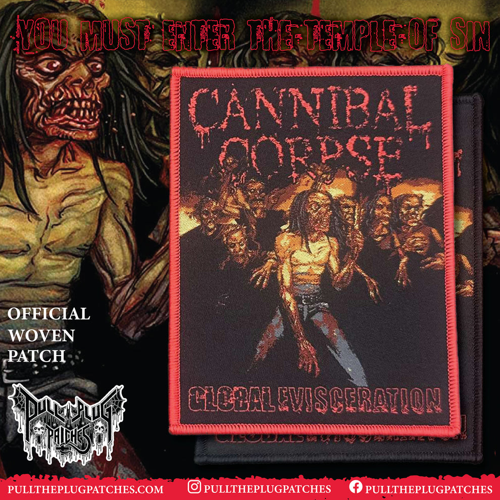 Cannibal Corpse - Global Evisceration - Patch – Pull The Plug Patches