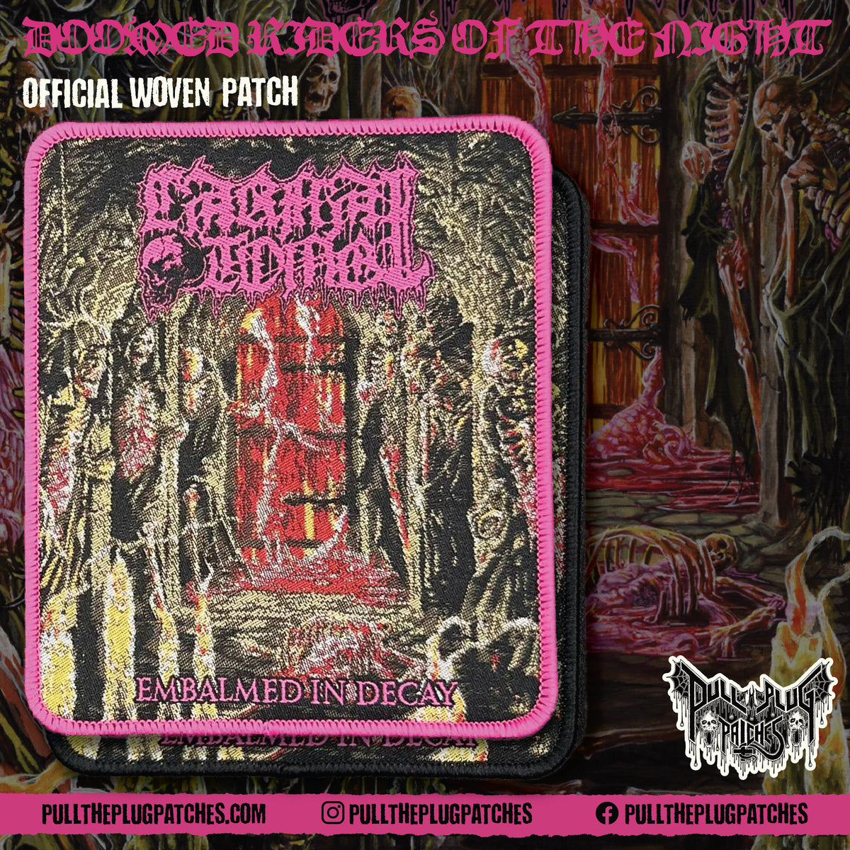 Carnal Tomb - Embalmed in Decay – Pull The Plug Patches