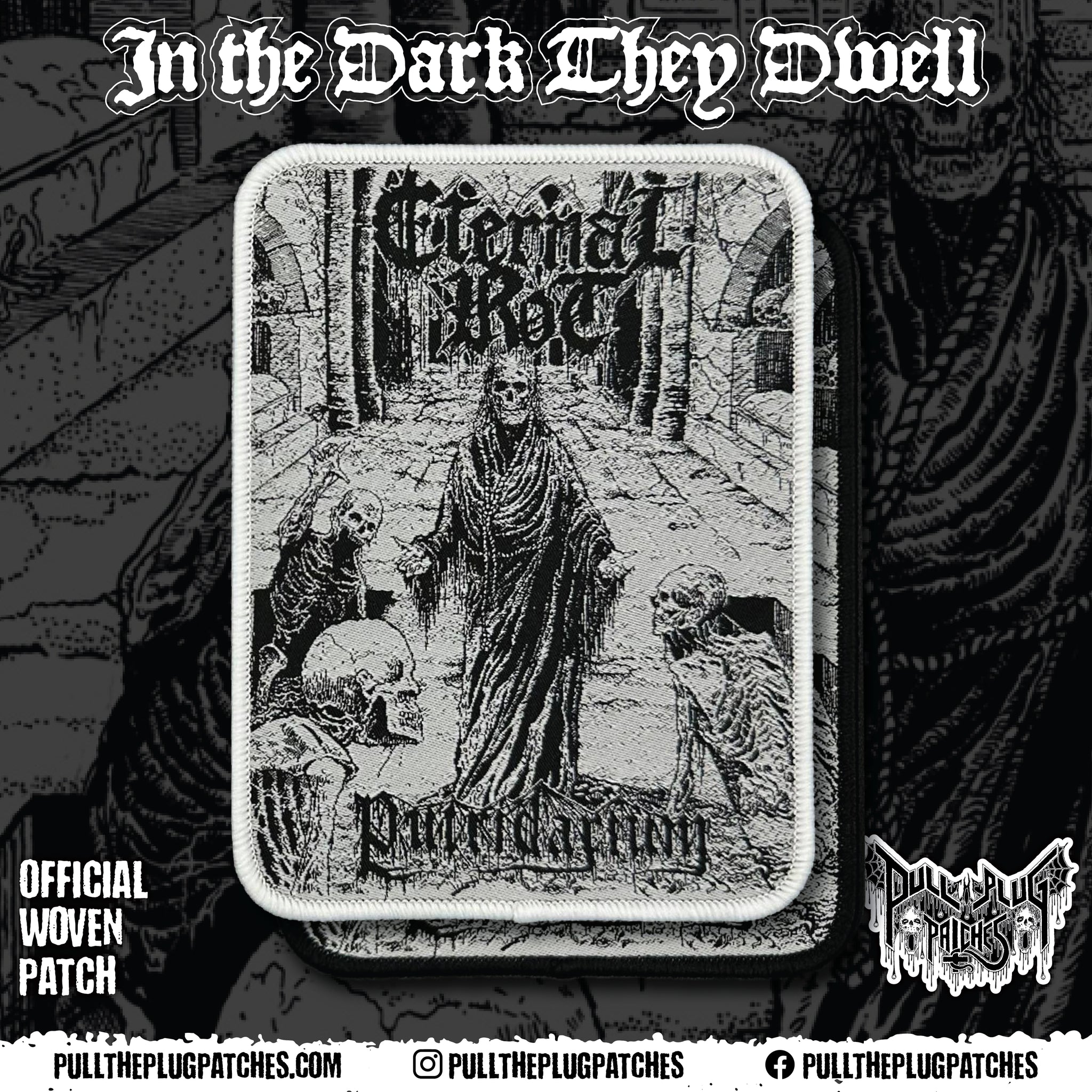 Eternal Rot – Pull The Plug Patches