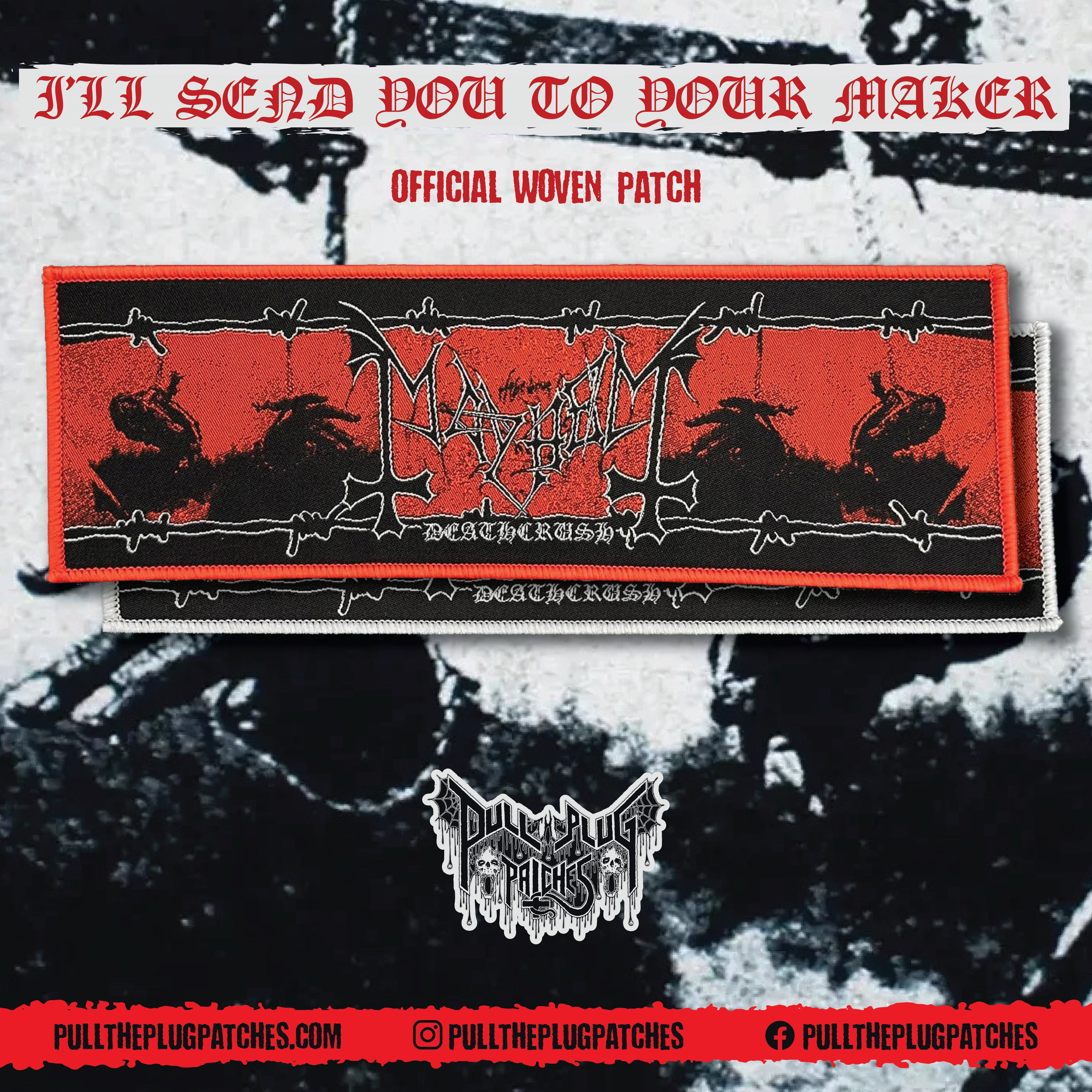 Mayhem – Pull The Plug Patches