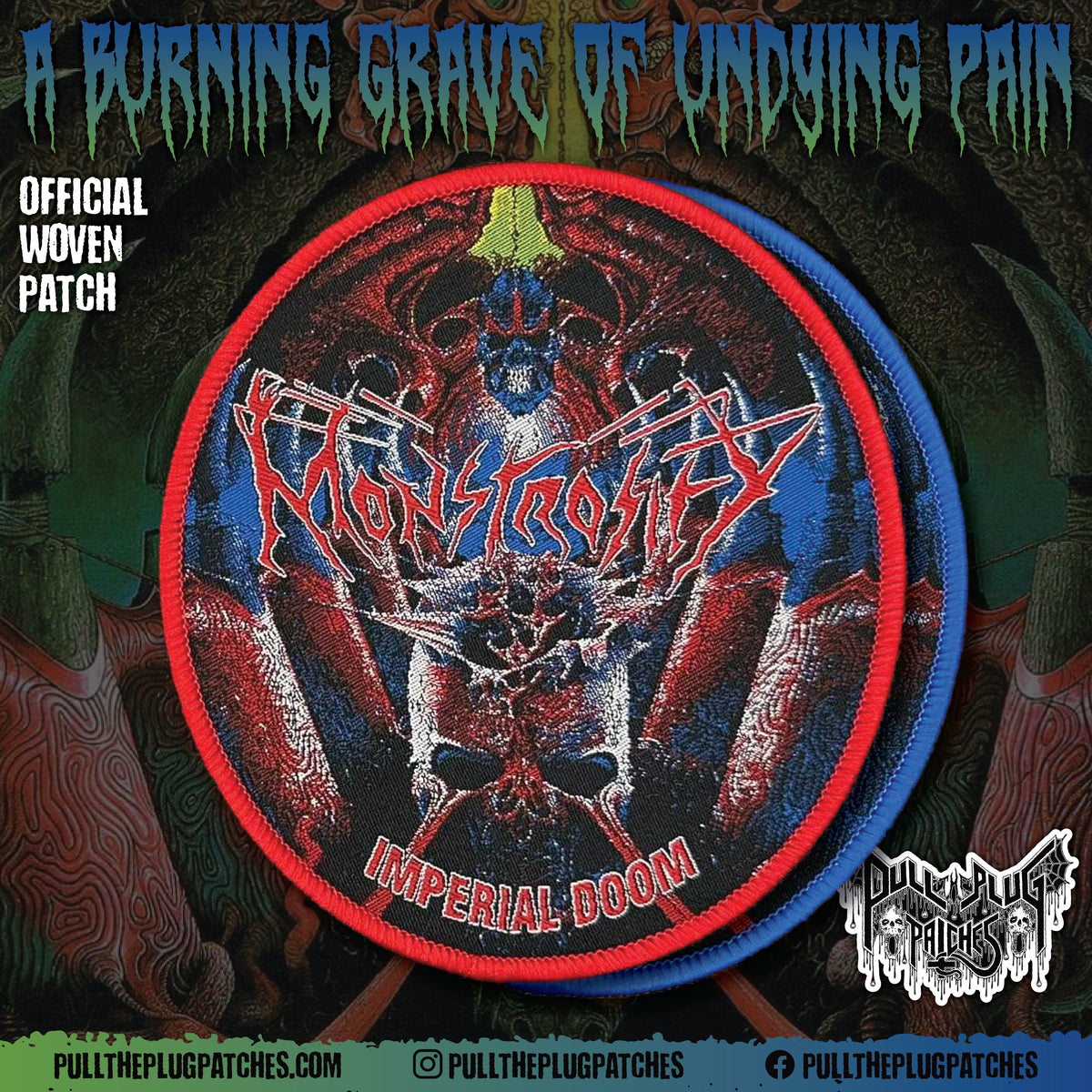 Monstrosity - Imperial Doom – Pull The Plug Patches