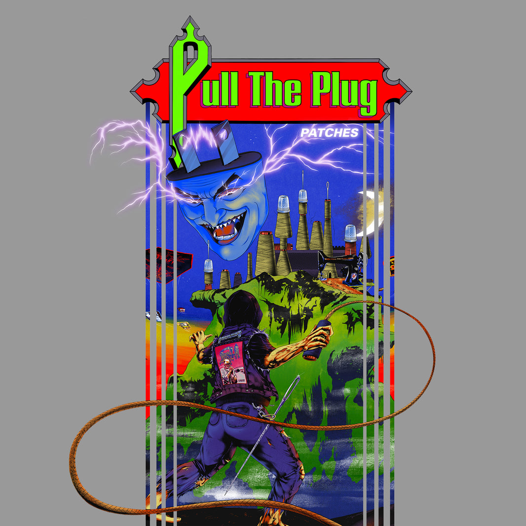Pull The Plug Patches