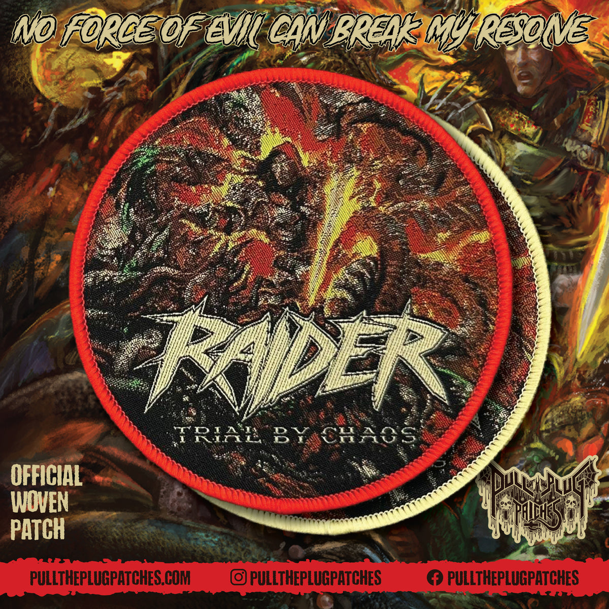 Raider - Trial by Chaos – Pull The Plug Patches