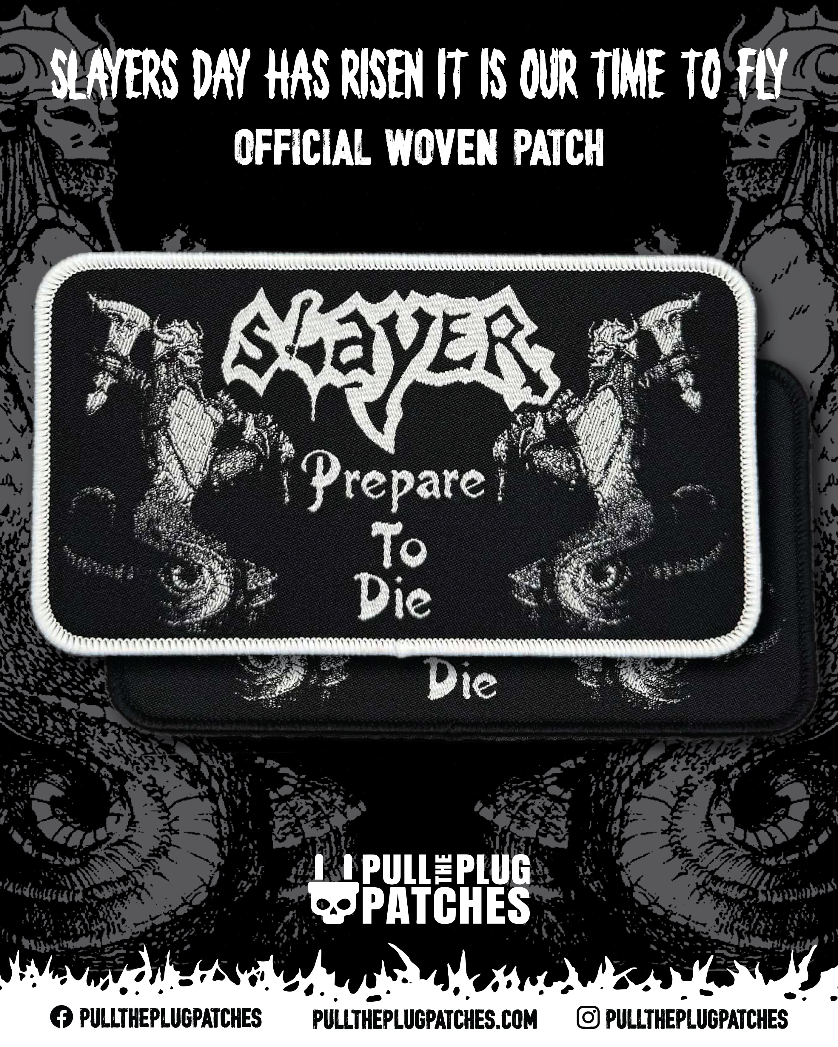S.A. Slayer - Prepare to Die - Patch – Pull The Plug Patches