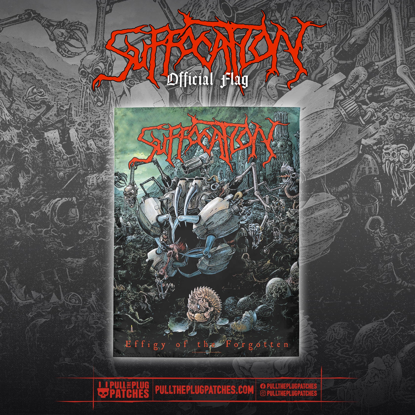 Suffocation - Effigy Of The Forgotten - Flag – Pull The Plug Patches