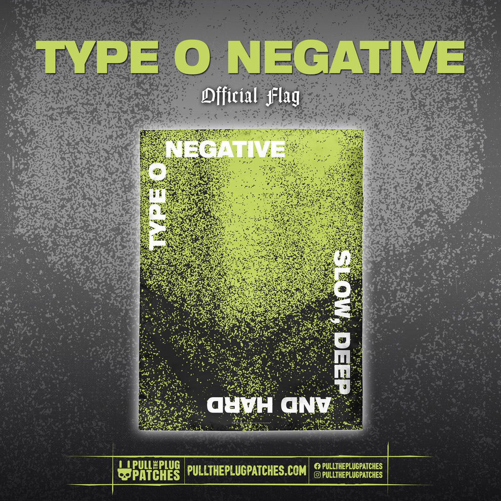 Type O Negative - Slow, Deep and Hard - Flag – Pull The Plug Patches