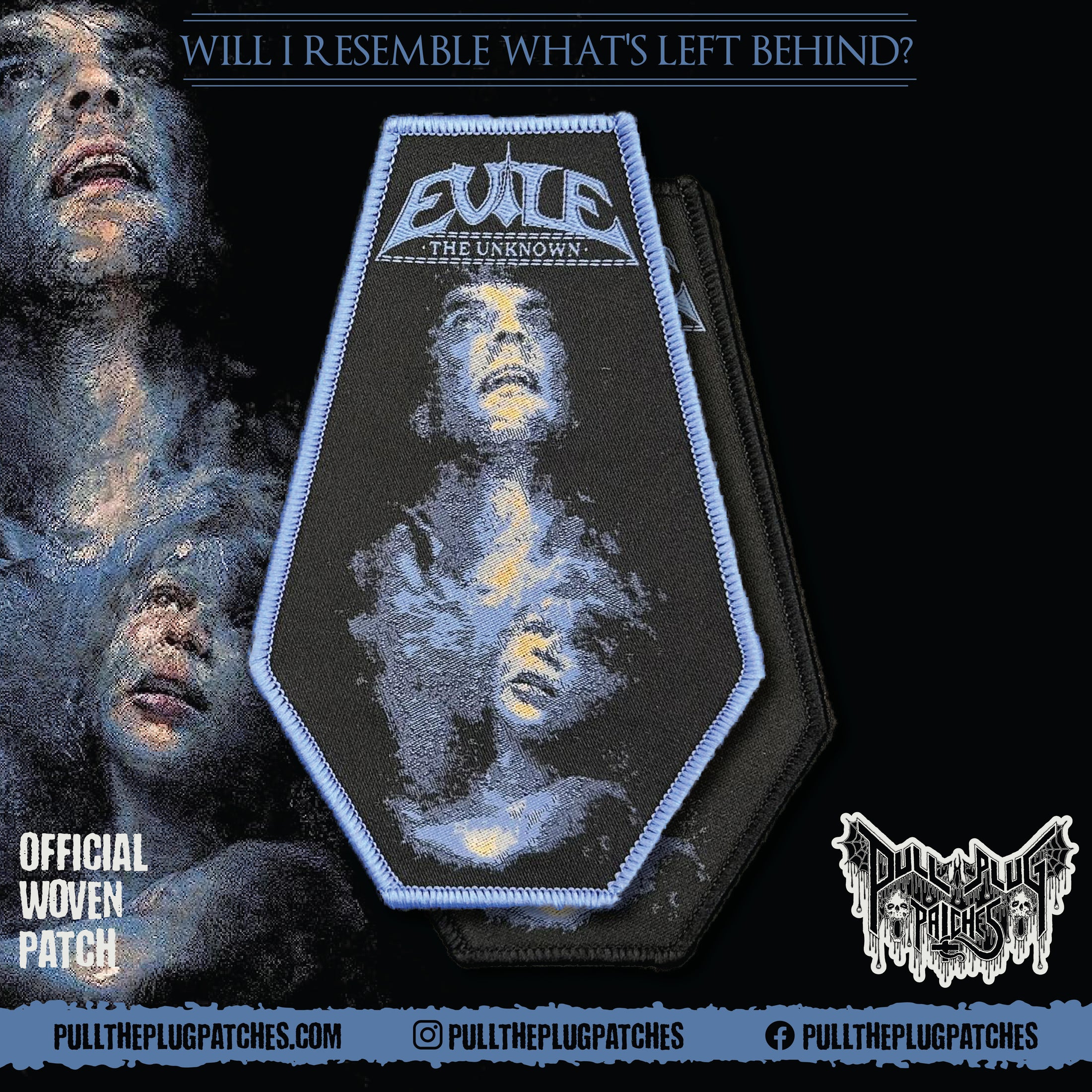 Evile - The Unknown – Pull The Plug Patches