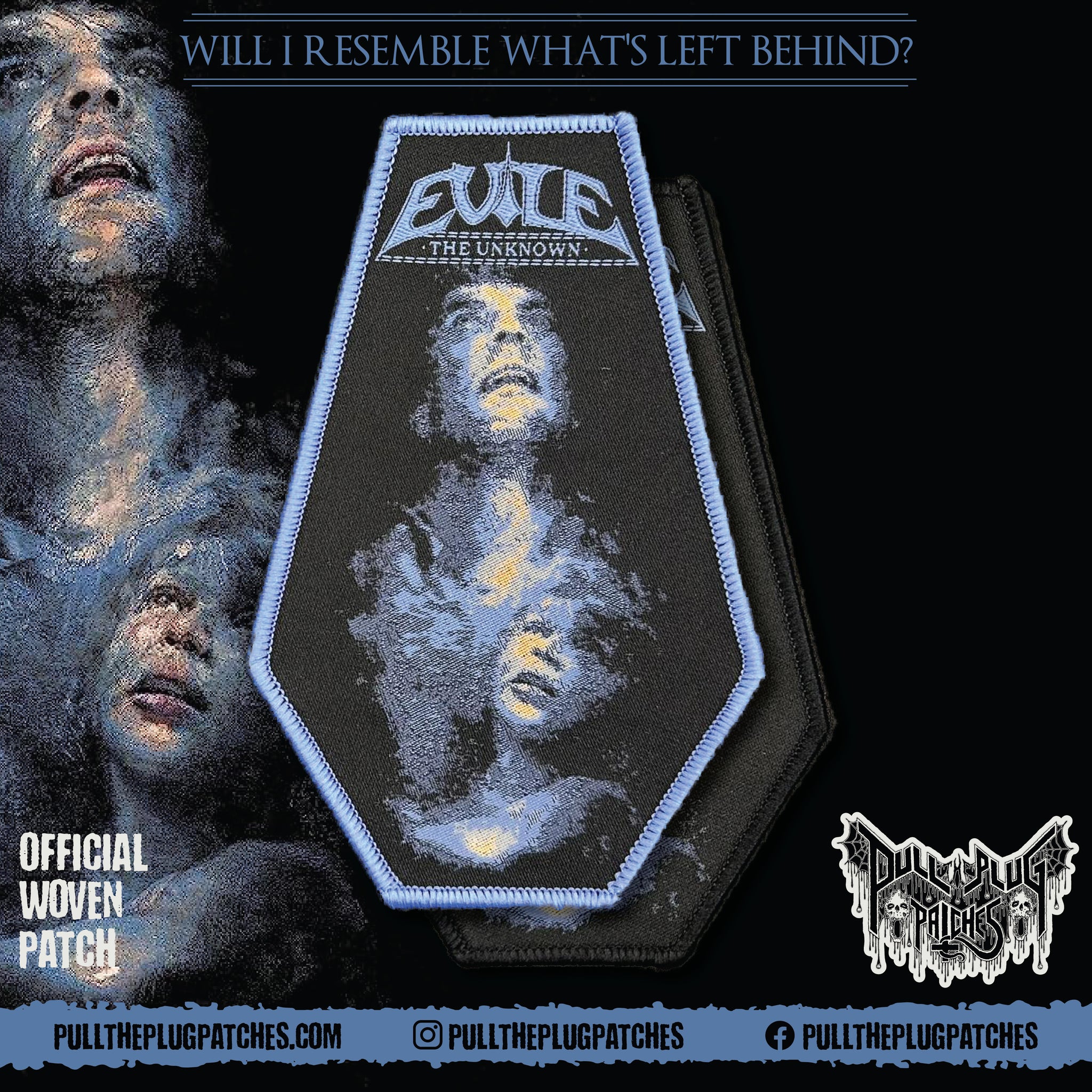Evile - The Unknown – Pull The Plug Patches