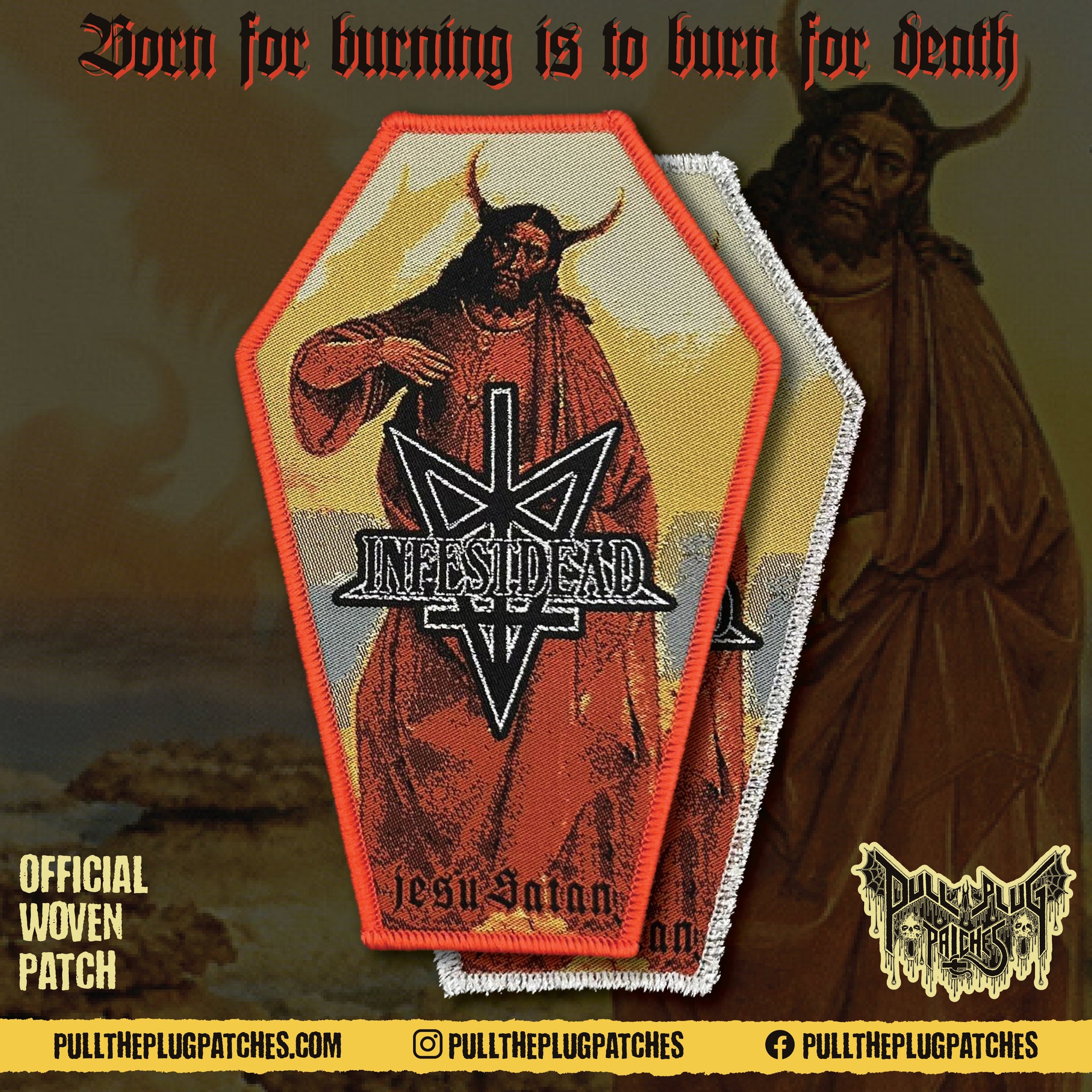 Infestdead - JesuSatan – Pull The Plug Patches
