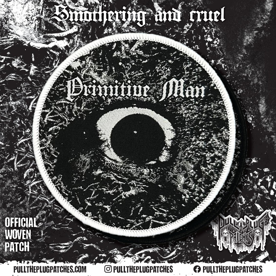 Primitive Man – Pull The Plug Patches