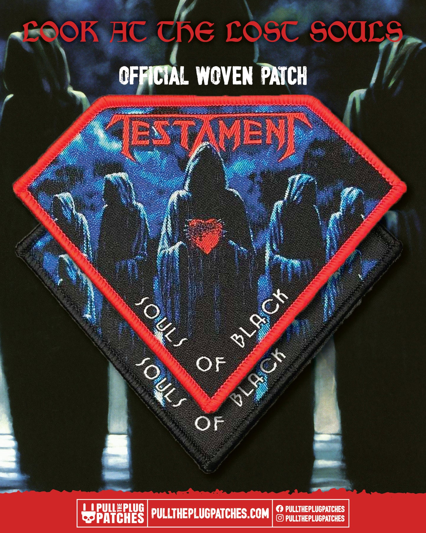 Testament - Souls Of Black - Patch – Pull The Plug Patches