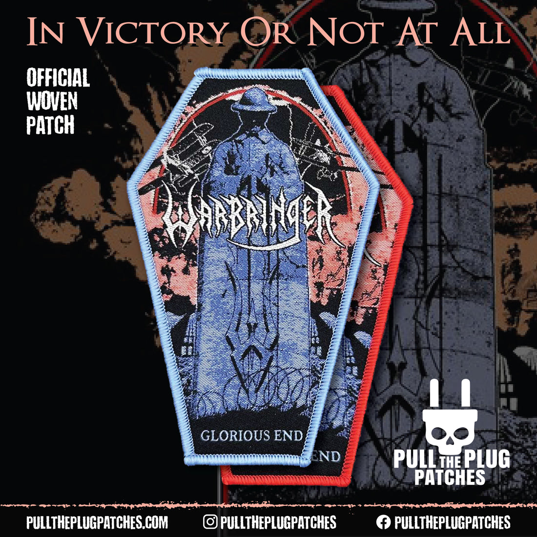Warbringer - Glorious End – Pull The Plug Patches