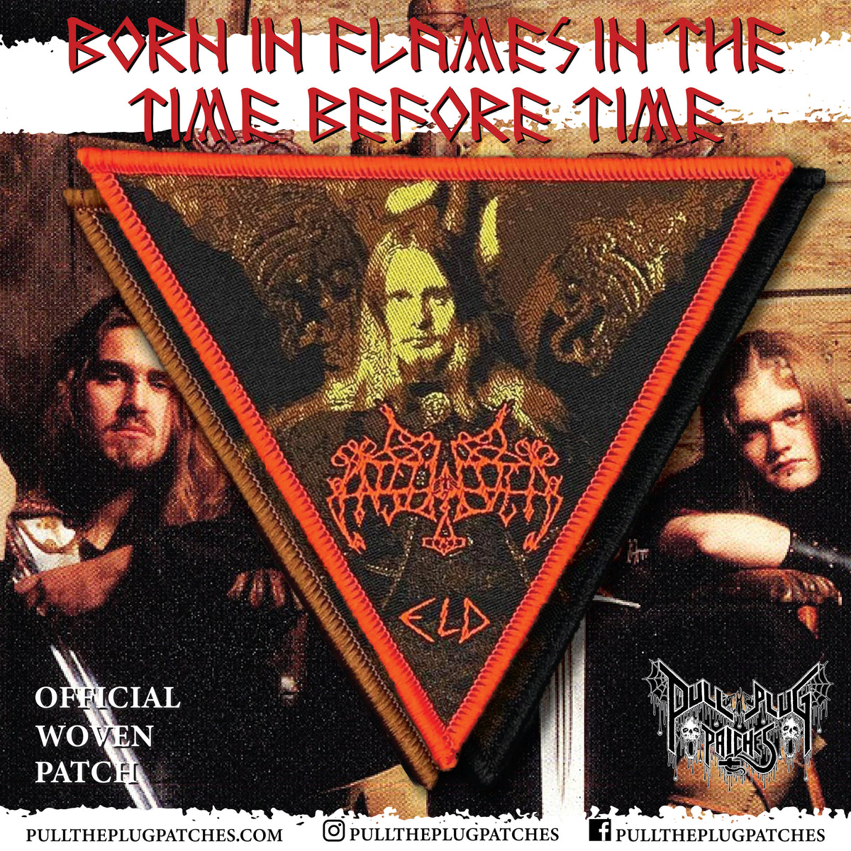 Enslaved - Eld – Pull The Plug Patches