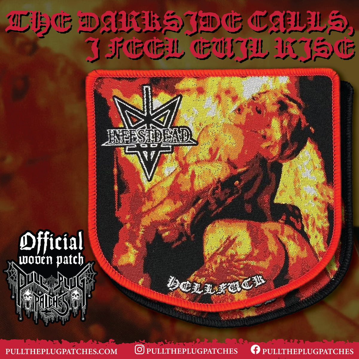 Infestdead - Hellfuck – Pull The Plug Patches