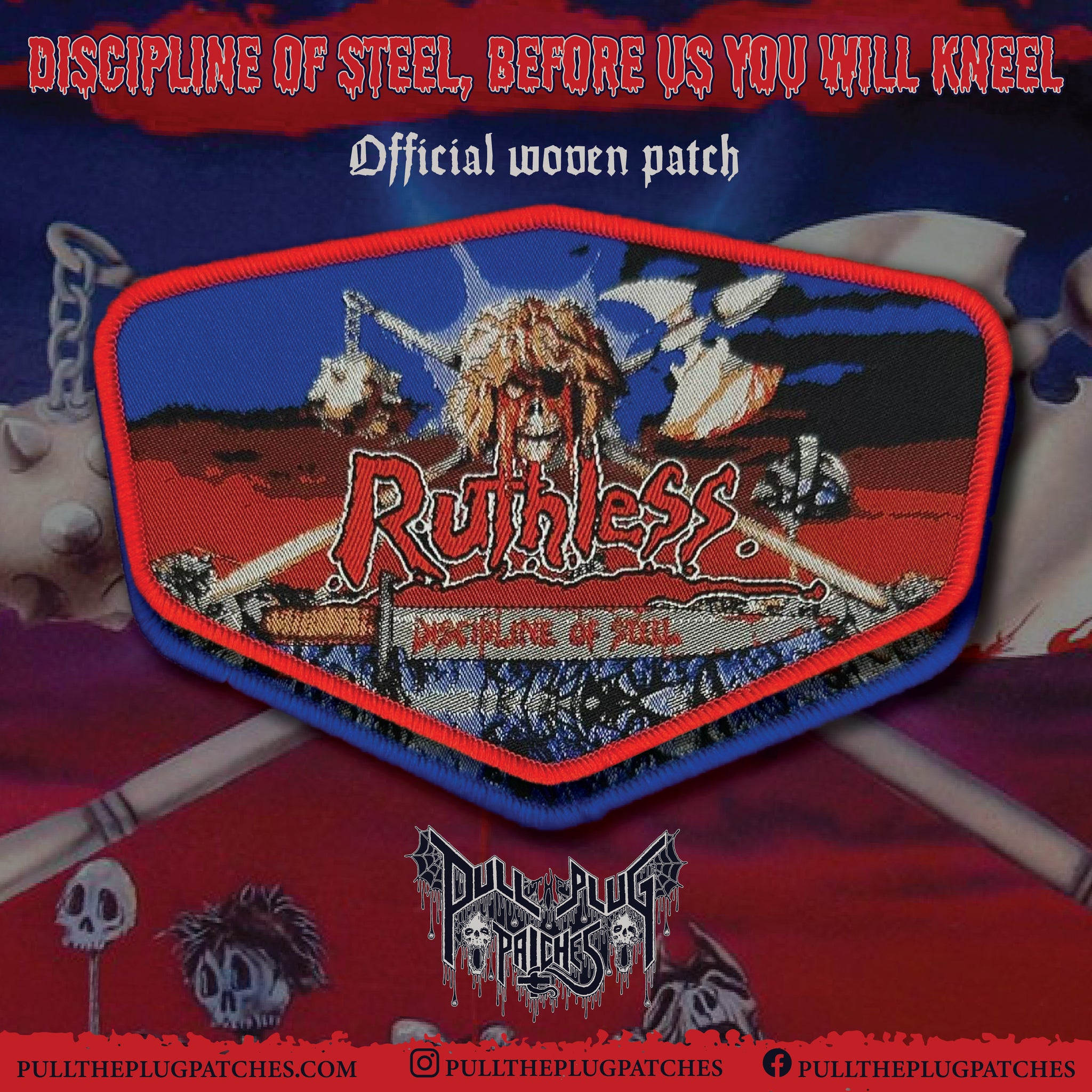 Ruthless - Discipline Of Steel – Pull The Plug Patches