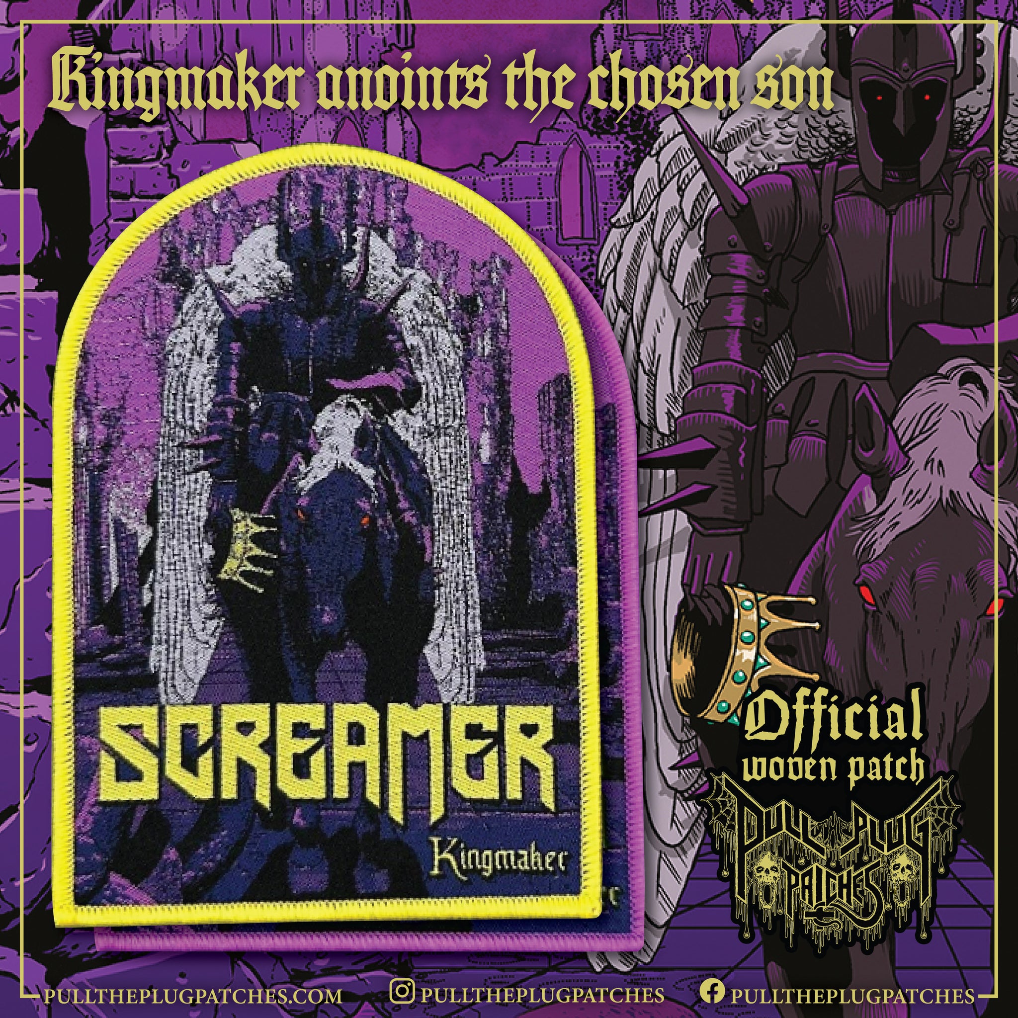 Screamer - Kingmaker – Pull The Plug Patches
