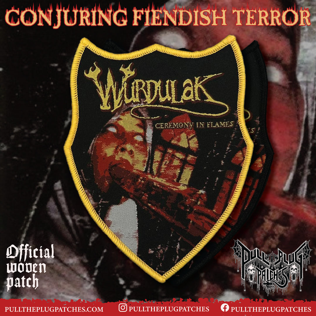Wurdulak – Pull The Plug Patches